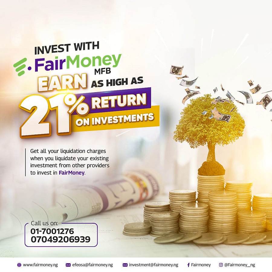 Invest with FairMoney MFB, earn as high as 21% return on investments ...