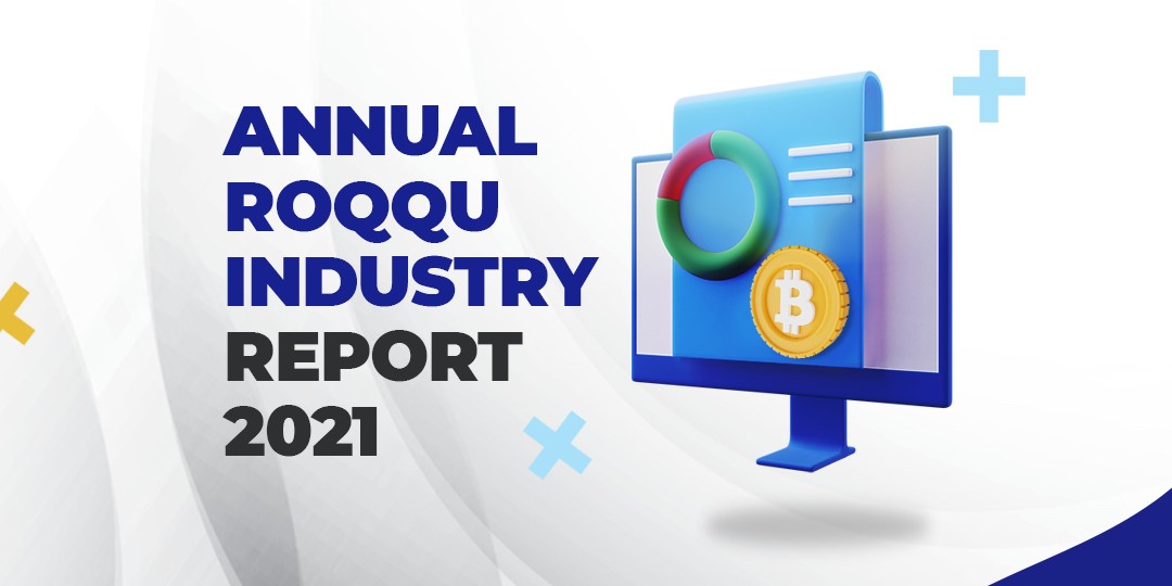 Roqqu: Annual Industry Report - Nairametrics