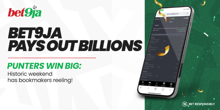 Bet9ja pays out billions, punters win big: Historic weekend has ...