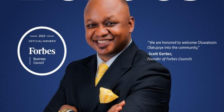 Forbes Welcomes Real Estate Expert Dr. Oluwatosin Olatujoye Into Business Council - Nairametrics
